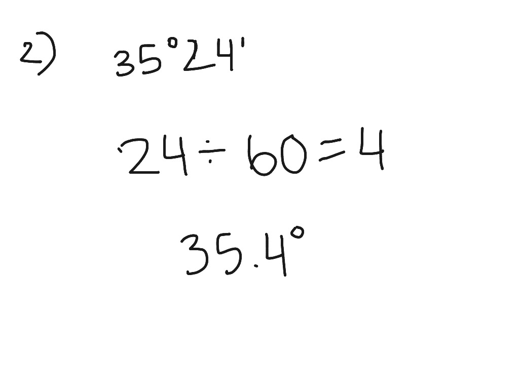 DMS to decimal | Math | ShowMe