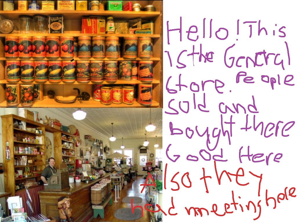 The general store | History | ShowMe