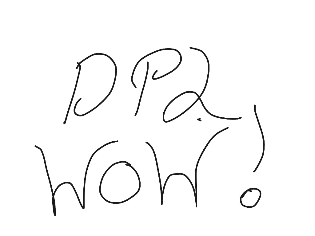 Dpl wow | Science | ShowMe