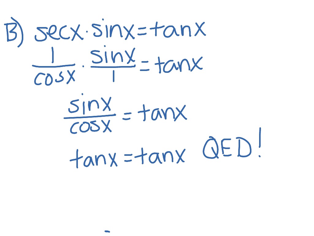 Verifying trig ident example 2 | Math | ShowMe