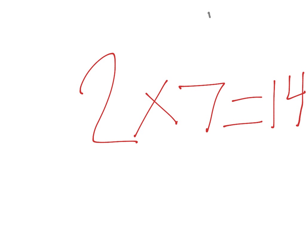 2x7 | Math, multiplication | ShowMe