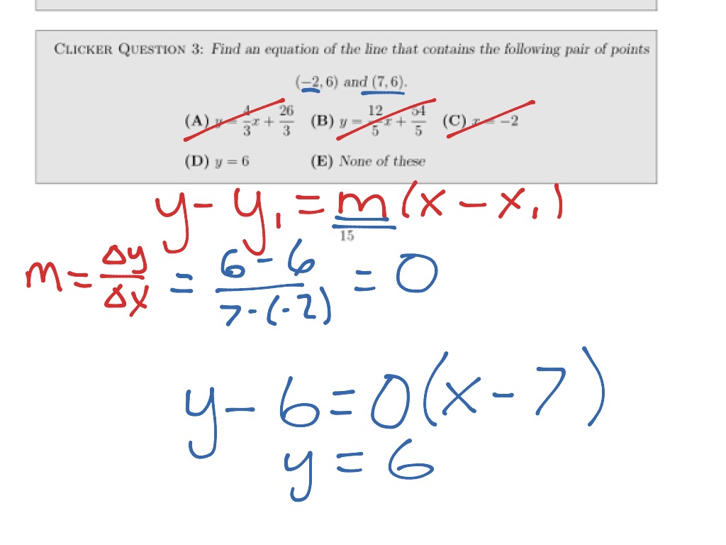 Clicker Question 3 | Math | ShowMe