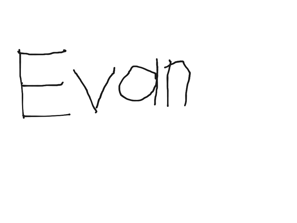 Evan's First Name | handwriting | ShowMe